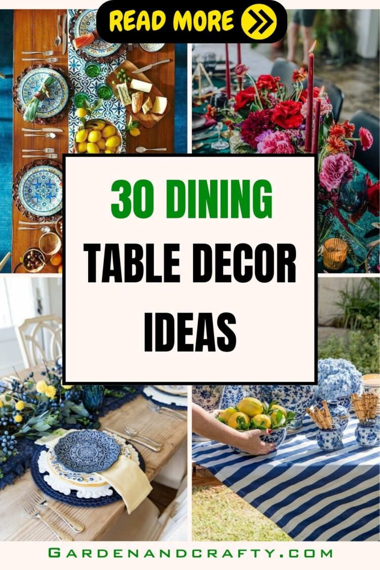 30 Dining Table Decor Ideas To Make Your Meal More Special