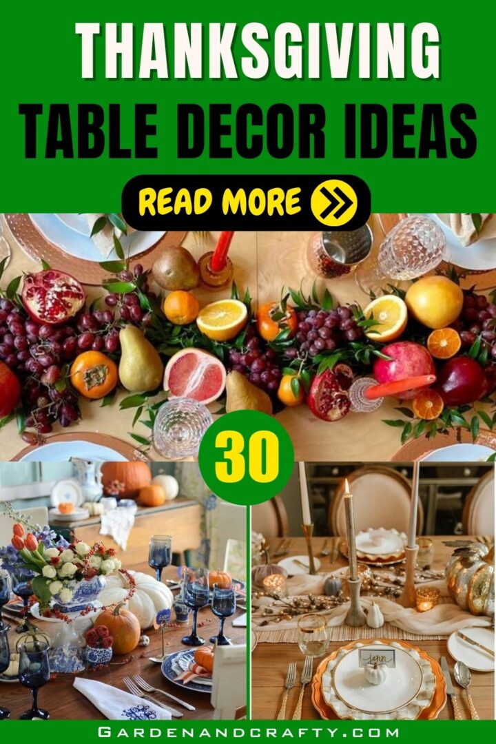 30 Thanksgiving Table Decor Ideas That You Can Make In A Snap