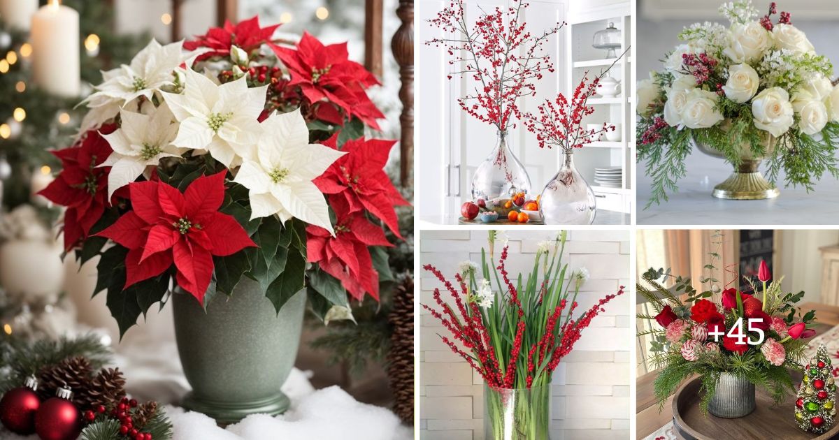 50 Festive and Fabulous Christmas Flower Arrangements You’ll Love